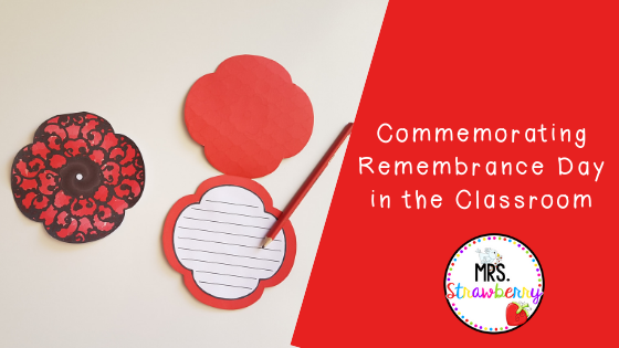 Remembrance Day Activities in the Classroom - Mrs Strawberry