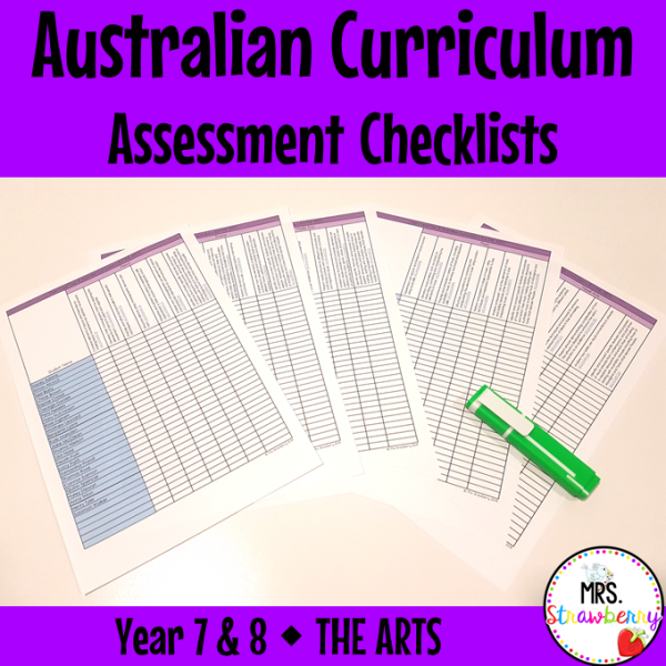 Year 7 and Year 8 THE ARTS Australian Curriculum Assessment Checklists ...
