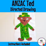 Anzac Ted Directed Drawing - Mrs. Strawberry Anzac Day Activity