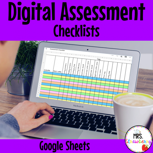 Digital Assessment Checklists For Google Sheets - Mrs. Strawberry